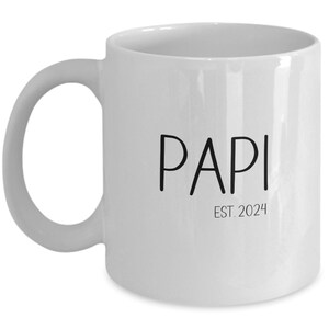 Papi Est 2024 Mug, Papi to Be Gifts, Dad Announcement, Going to Be a ...