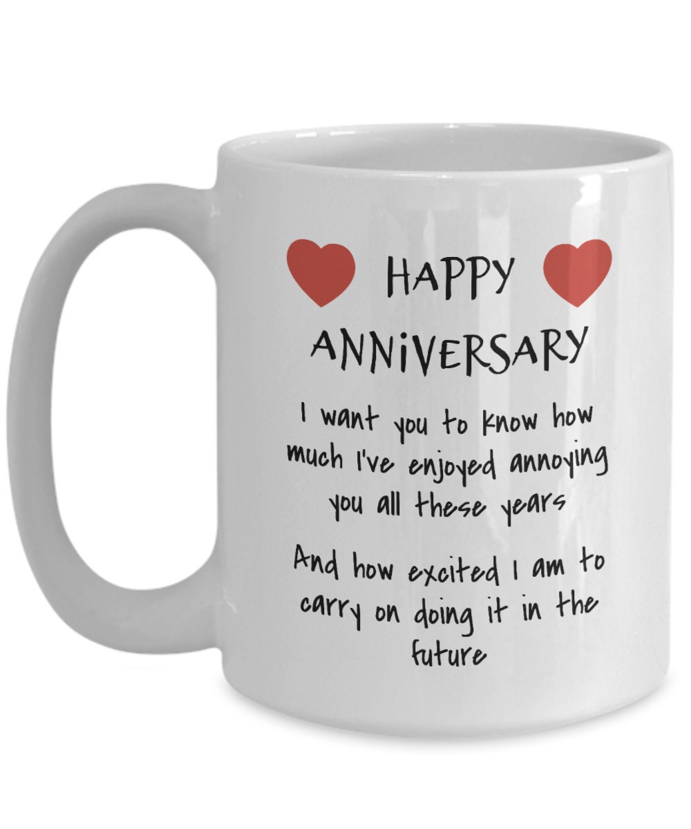 Happy Anniversary Coffee Mug, Funny Wedding Anniversary Gift, Sarcastic ...