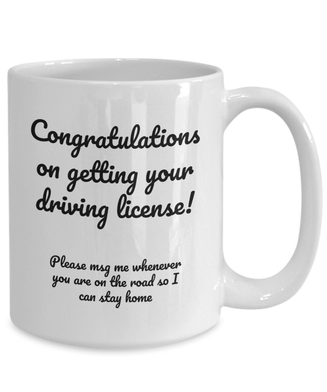 Congratulations on Driving License Coffee Mug, Funny New Driver Tea Mug ...