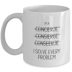 Concierge Gift, Funny Concierge Coffee Mug, Coworker Gift, Appreciation ...