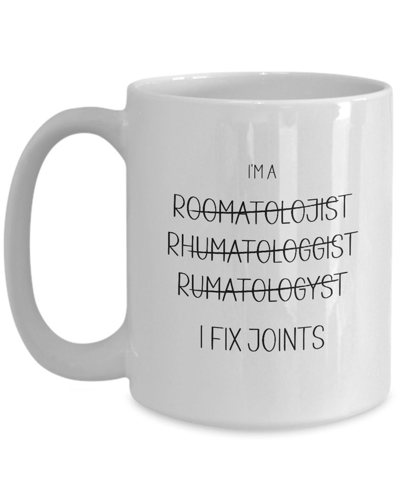 I'm a Rheumatologist Gift, Funny Rheumatology Mug, New Rheumatologist ...