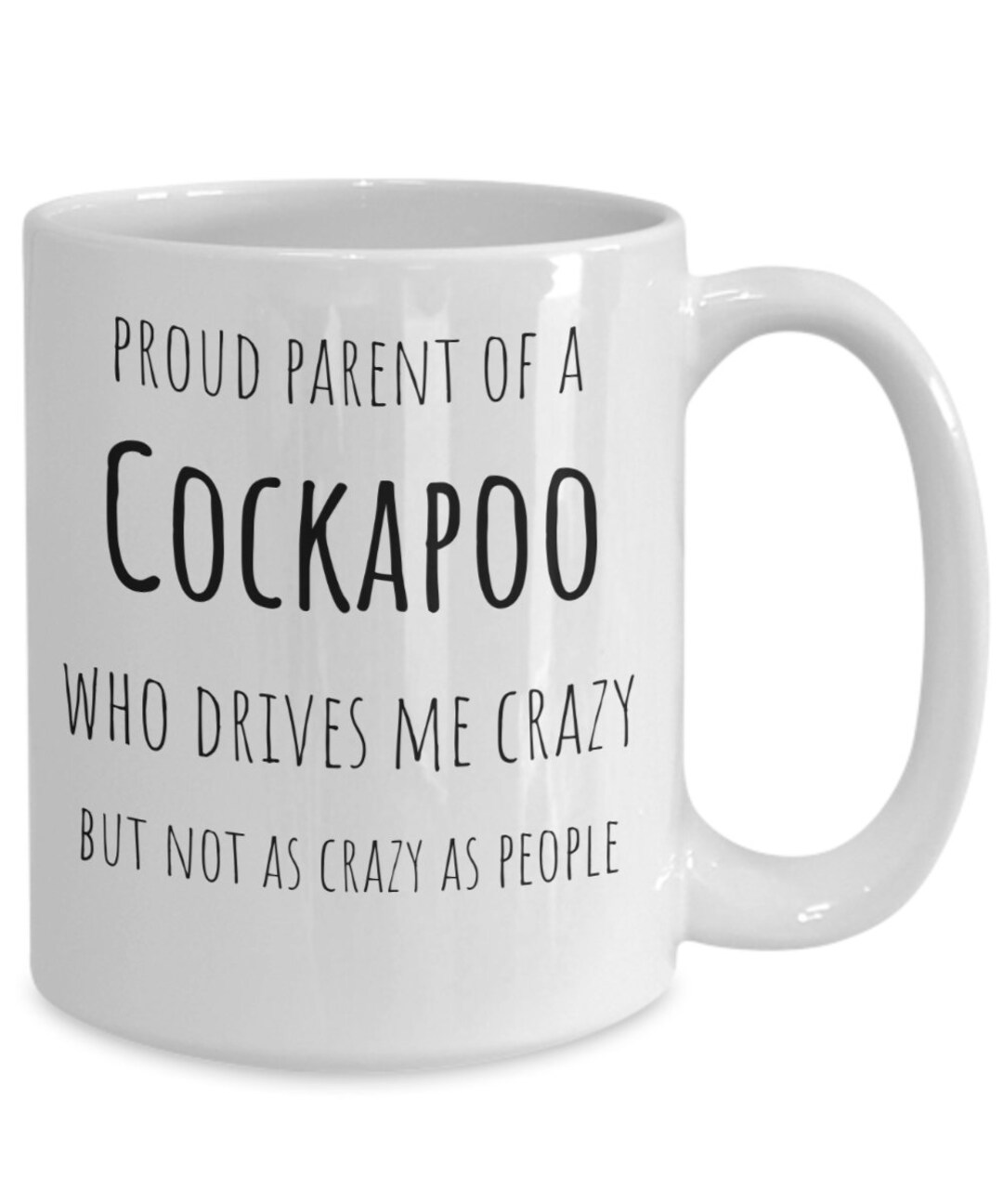 Cockapoo Coffee Mug, Funny Cockapoo Present, Gift for Cockapoo Mom/dad ...