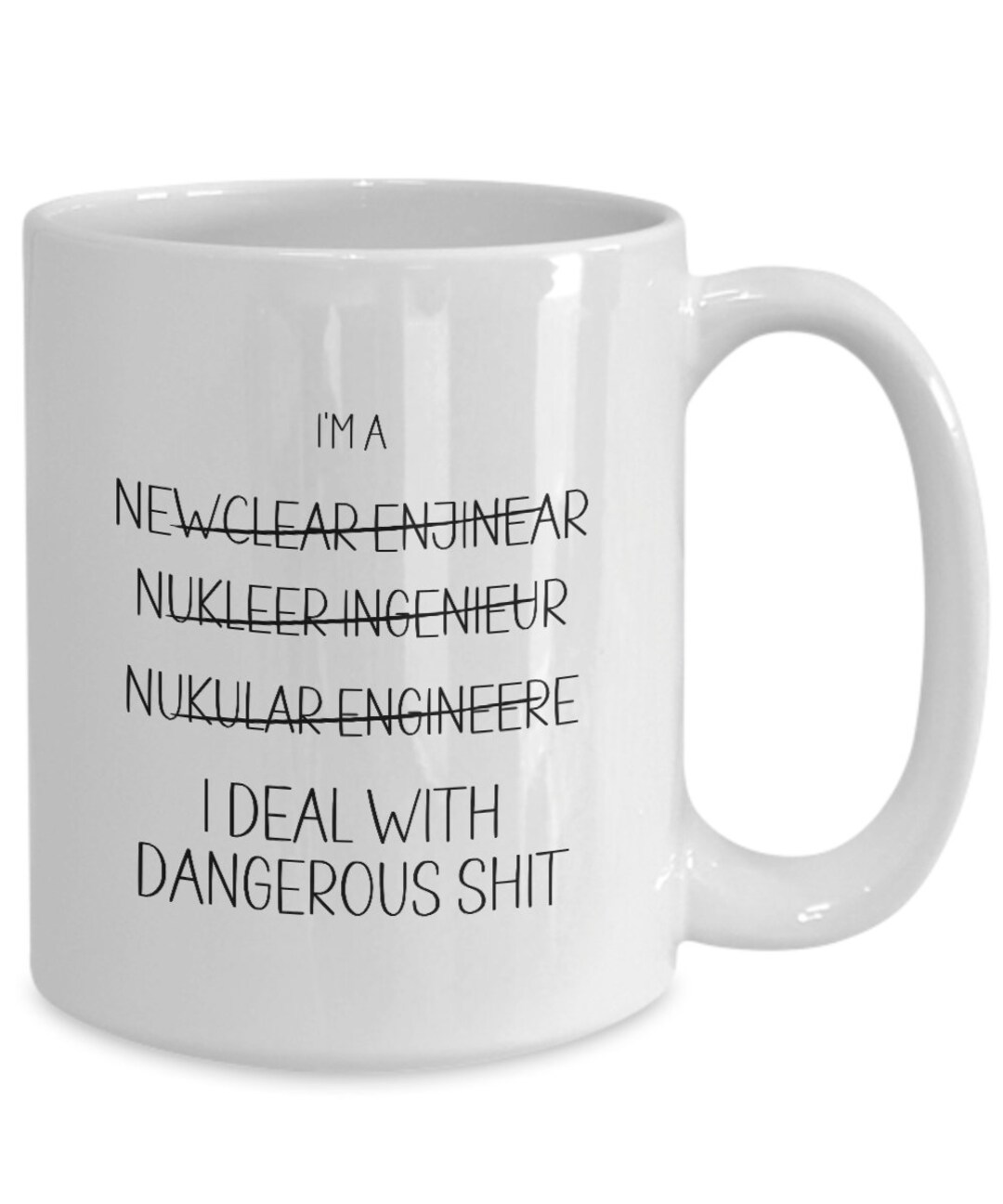 Nuclear Engineer Gift, Funny Mug for Nuclear Engineer Boyfriend ...