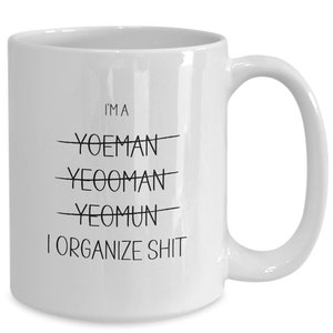 Yeoman Gift, Funny Mug for Yeoman Boyfriend/girlfriend, Military ...