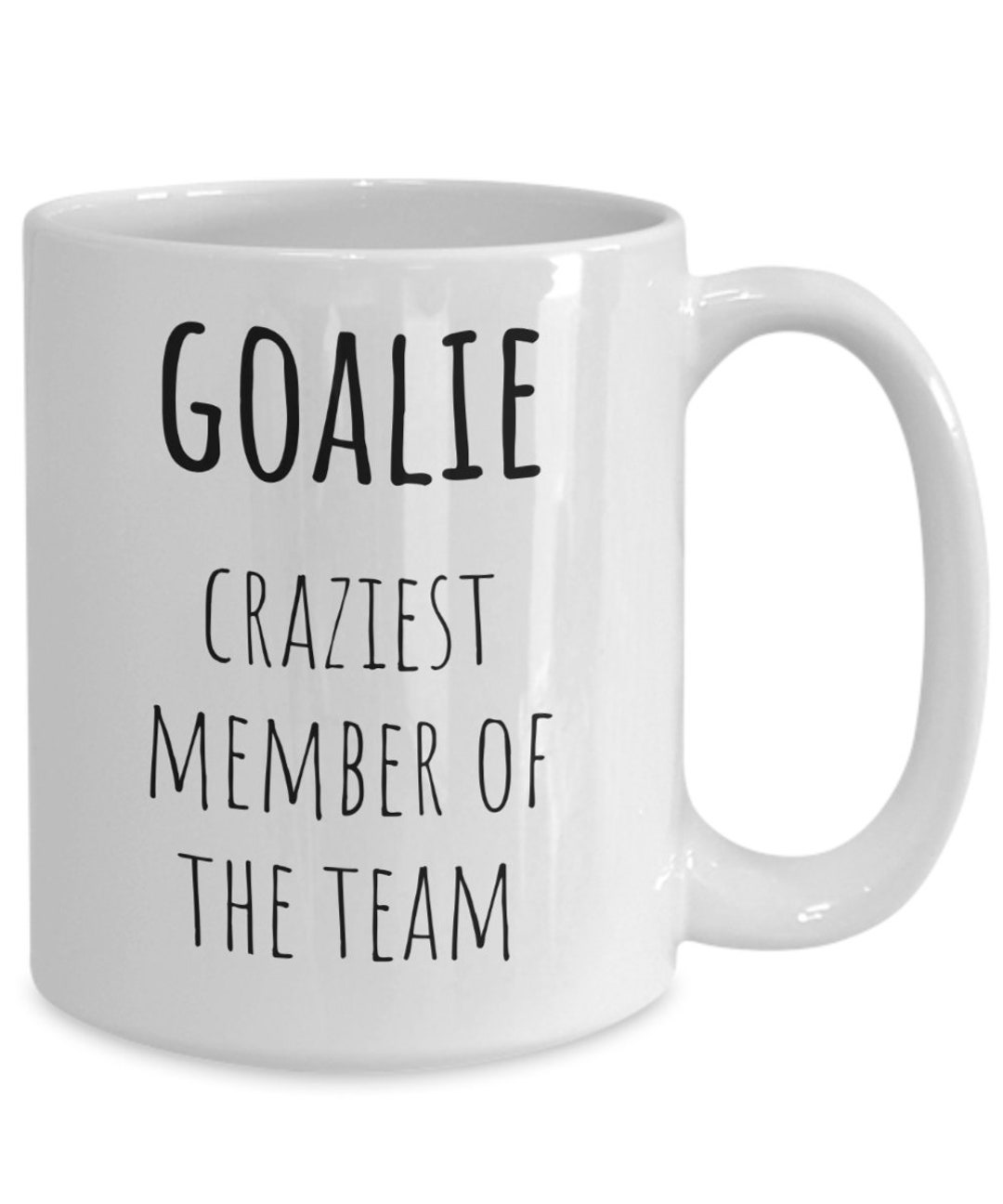Funny Goalie Gift, Goalie Coffee Mug, Hockey, Soccer Goalie, Crazy ...