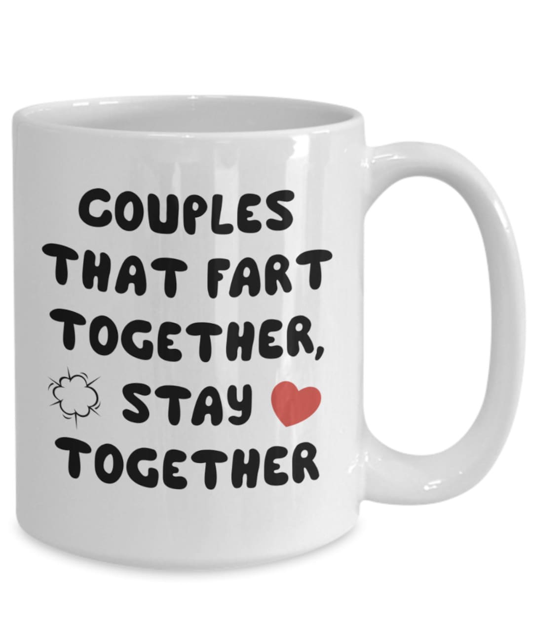 Couples That Fart Together Mug, Farter Mug, Funny Valentines Mug ...