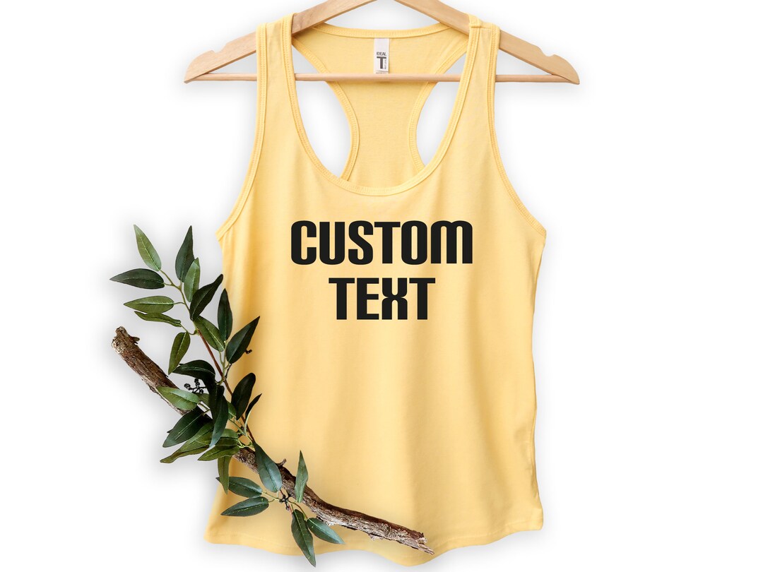 Custom Text Tank Top Your Design Tank Tops Personalized Racerback