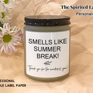 Smells Like Summer Break Candle Teacher Gift End of Year Gift for ...