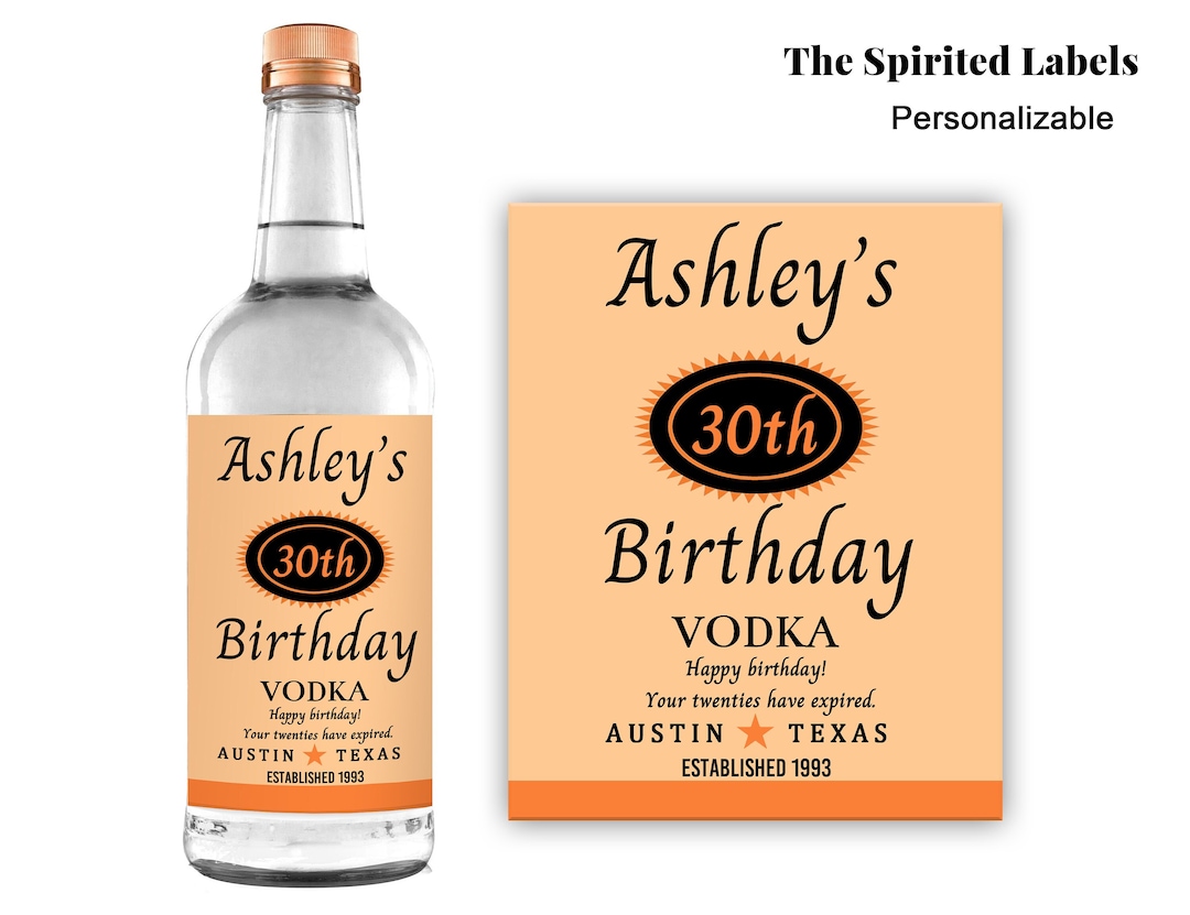 Personalized Tito's Label/custom Birthday Vodka Bottle Label/your ...