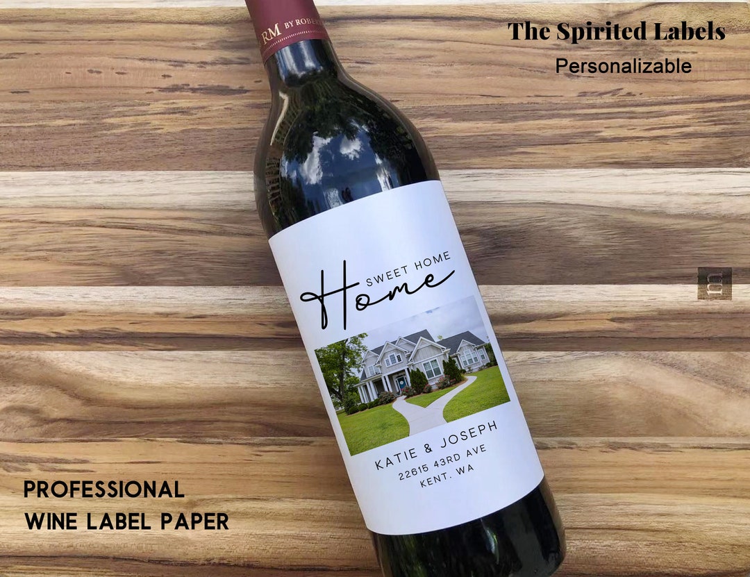 Custom New Home Wine Label/sweet Home/new Home Gift/photo Wine Label ...
