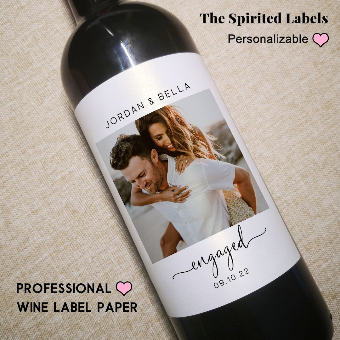 Custom Photo Wine Label/personalized Engagement Wine Label/engagement Gift/wedding Wine Label ...