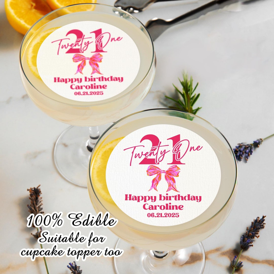 Birthday EDIBLE Cocktail Topper/custom 21st Birthday Drink Topper/party ...