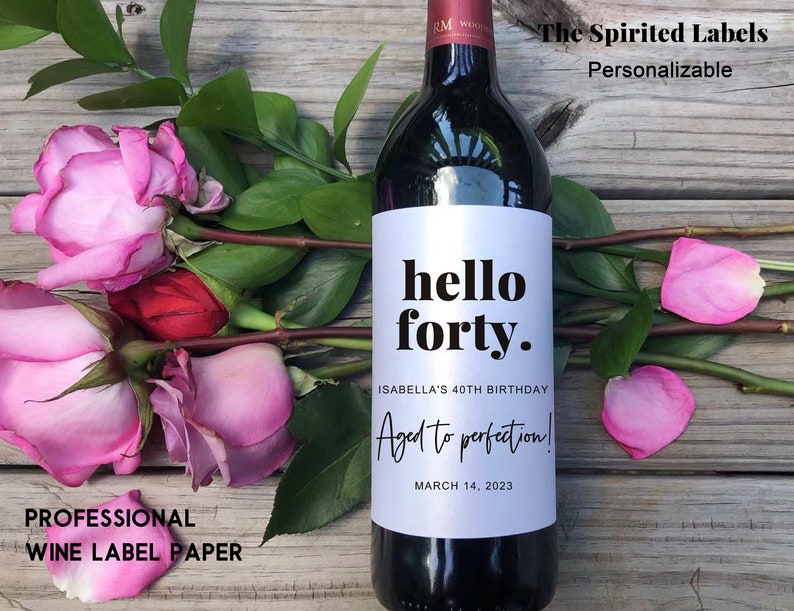 Hello Forty/custom 40th Birthday Wine Label/50th Birthday - Etsy