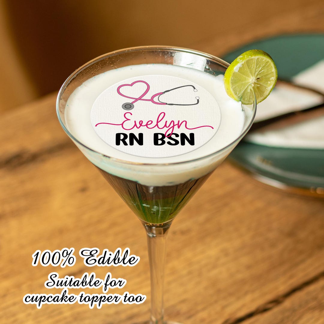 Edible Nursing Graduation Cocktail Topper/2025 Graduation Celebrating ...