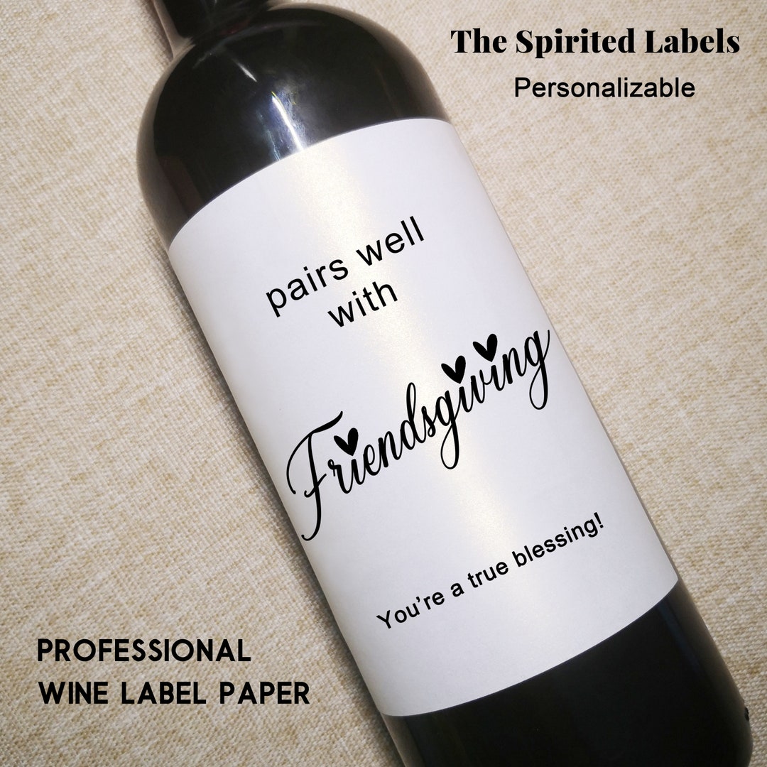 Pairs Well With Friendsgiving Wine Label/happy Thanksgiving Wine Label ...