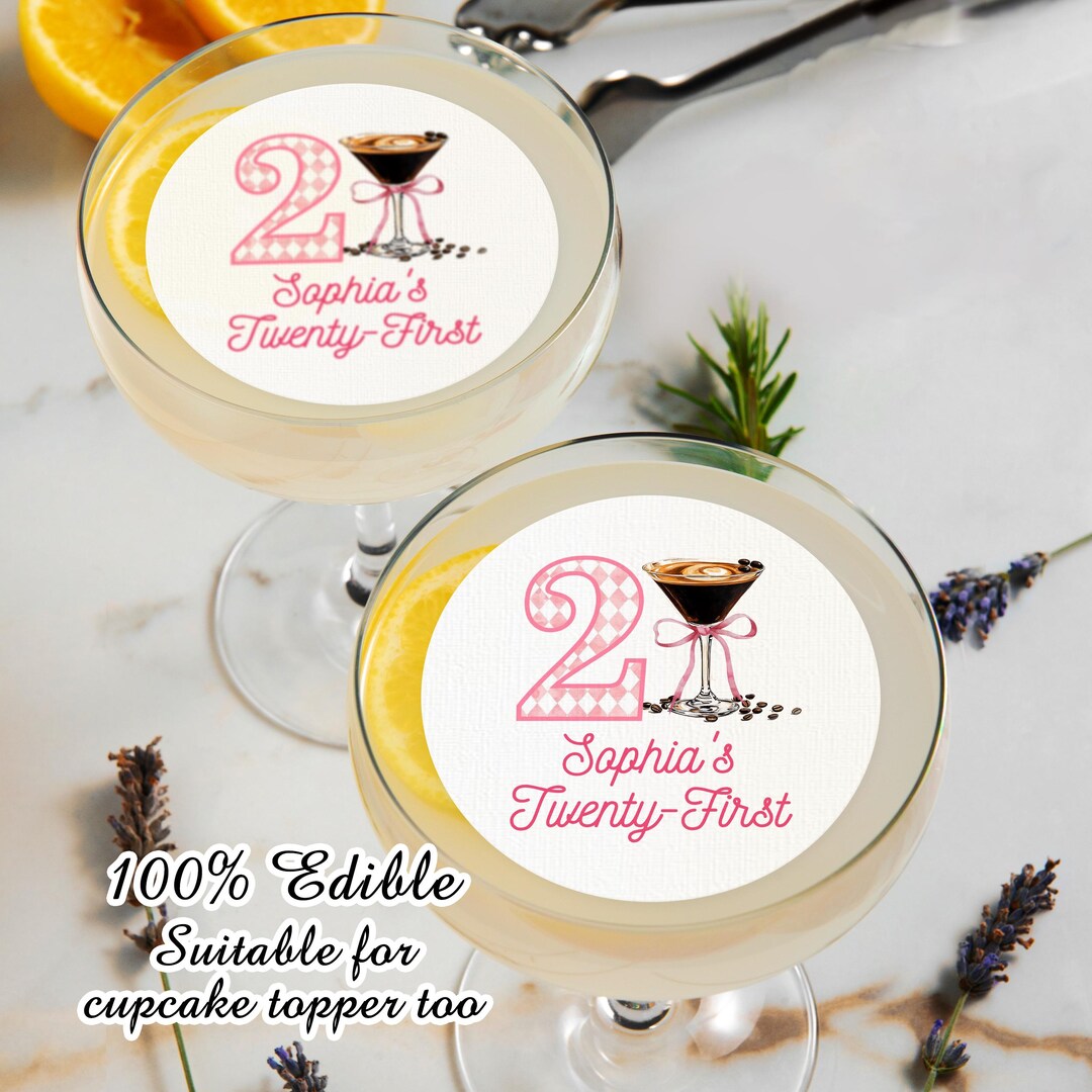 EDIBLE 21st Birthday Drink Topper/21st Birthday Party Decorations/ 21st ...
