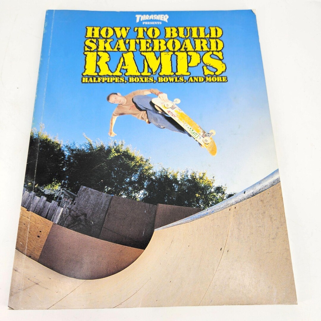 Thrasher How to Build Skateboard Ramp Book Plans DIY Paperback Halfpipe Box Bowl - Etsy