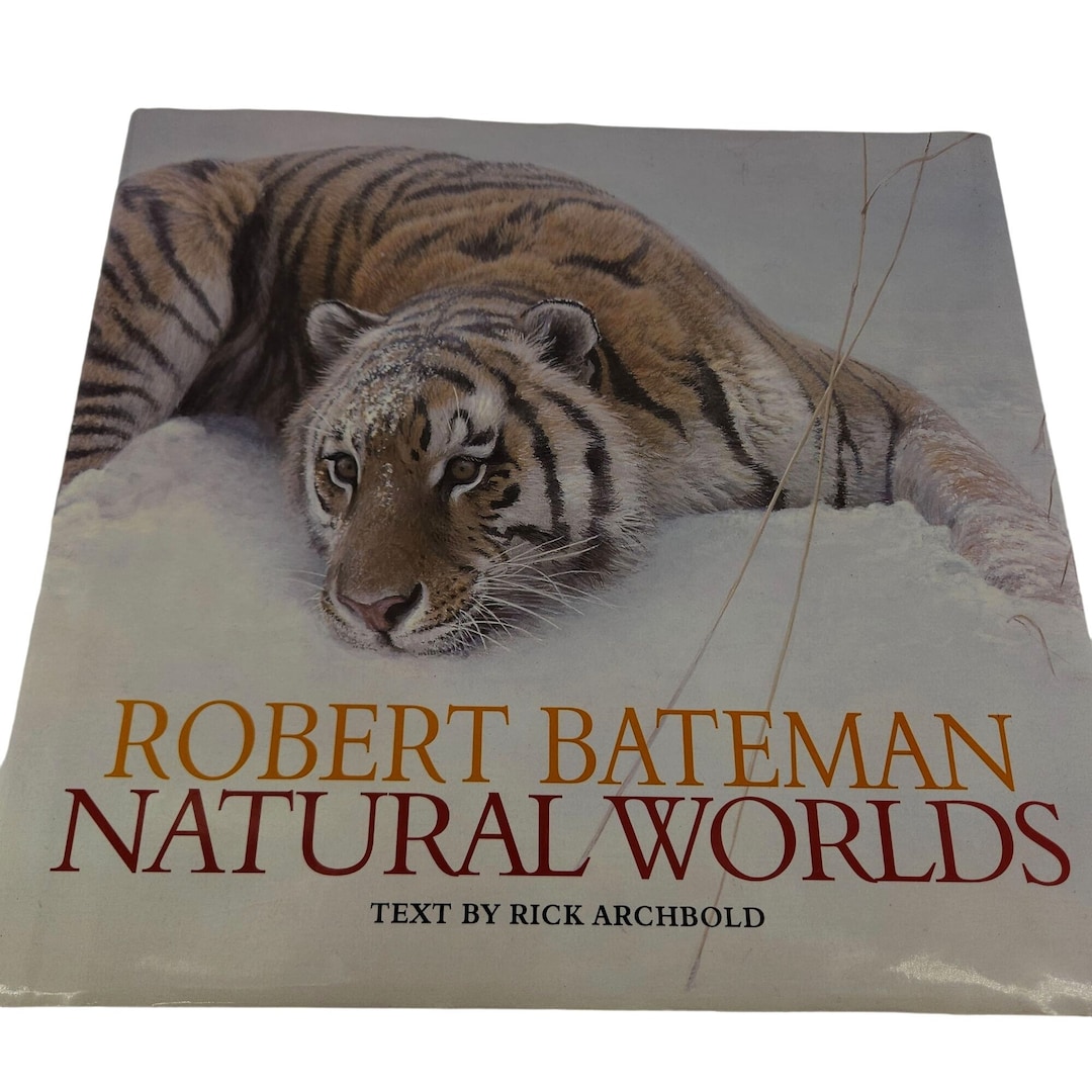 Robert Bateman Natural Worlds Photography Art Rich Archbold Hardcover ...