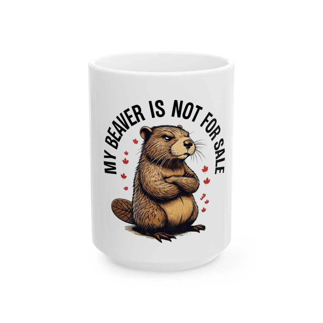 Funny Canadian Beaver Ceramic Mug, Cute Animal Lover Coffee Cup, 11oz ...