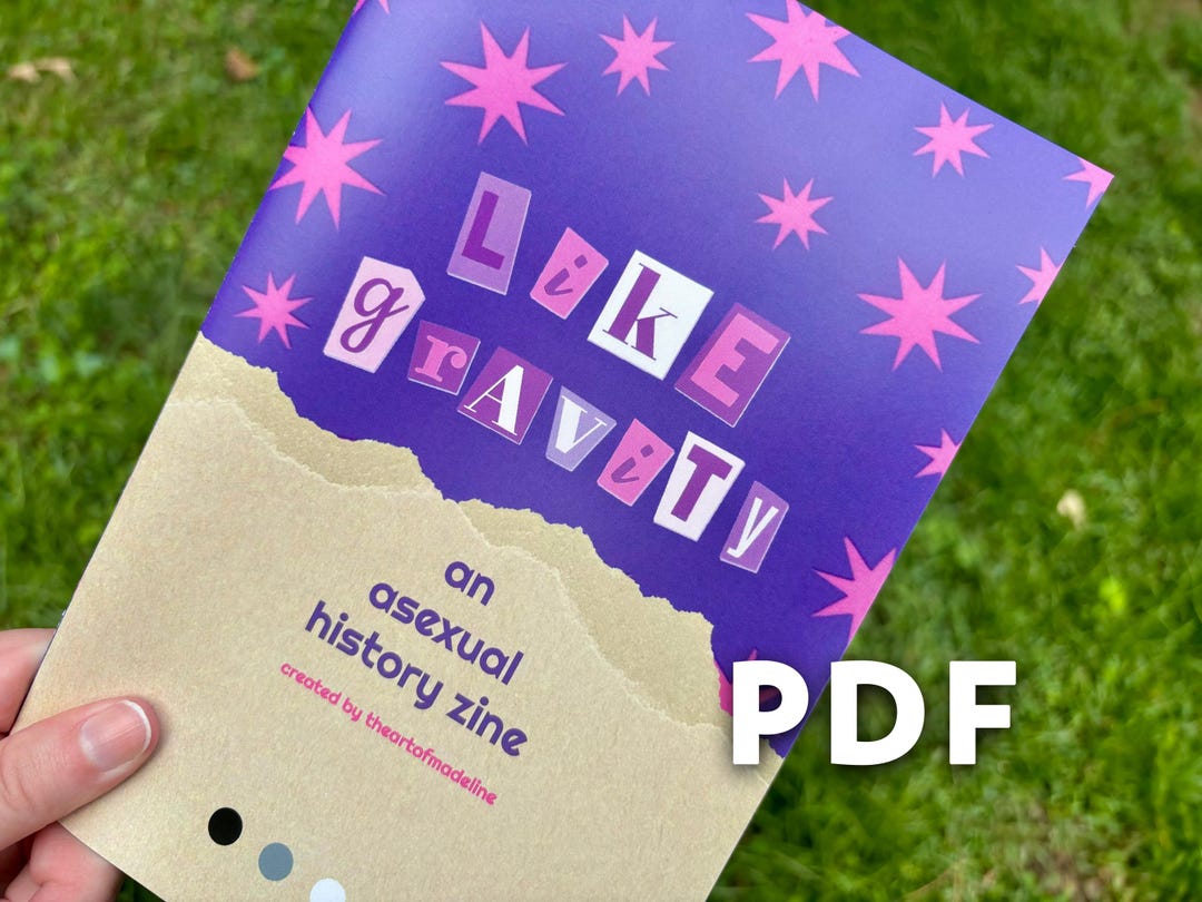 PDF - Like Gravity: an Asexual History Zine - Etsy
