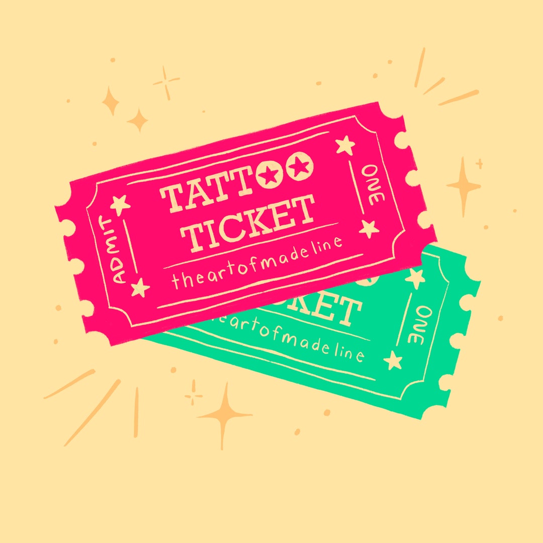 Tattoo Ticket - Theartofmadline - One Time Existing Design Use! - Etsy