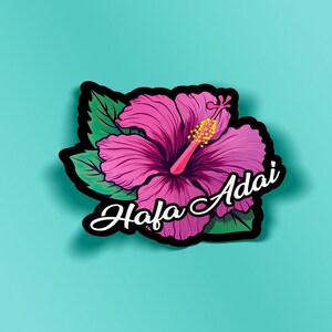 HAFA ADAI Flower Hibiscus Sticker - Chamorro Sticker - Island of Guam ...