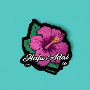 HAFA ADAI Flower Hibiscus Sticker - Chamorro Sticker - Island of Guam ...