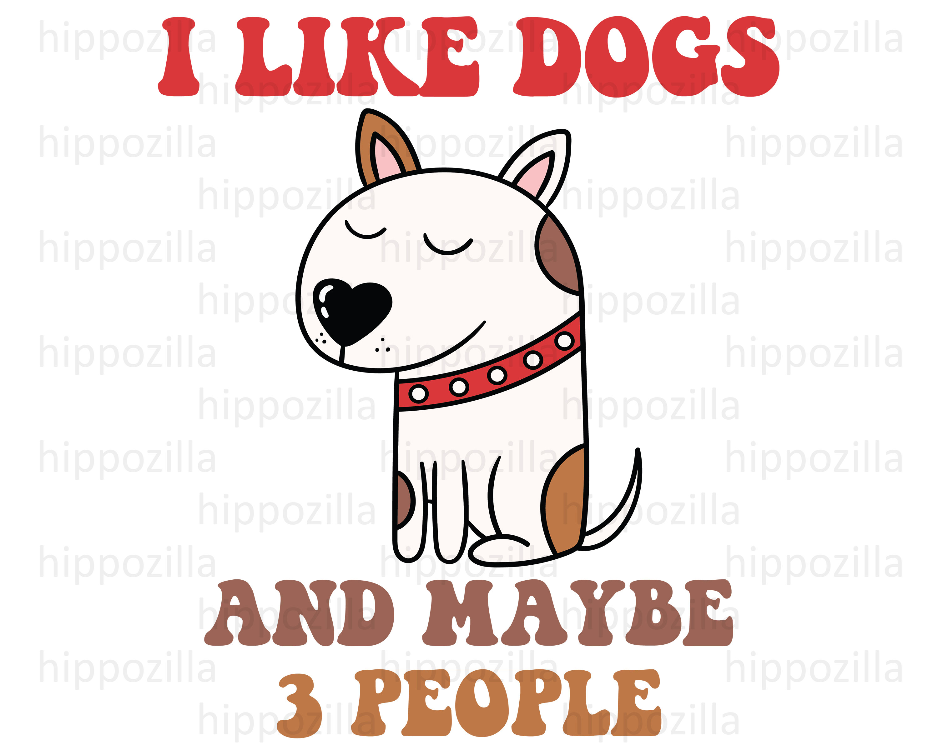 I Like Dogs and Maybe 3 People SVG - Dog Lover PNG, Sublimation Designs ...
