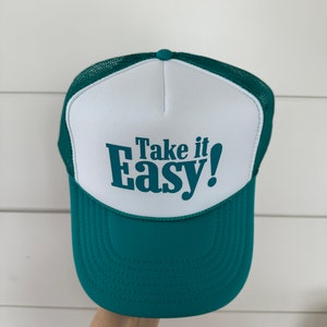 TAKE IT EASY! Trucker Hat | Teal/white/teal | Trendy Trucker Hat ...