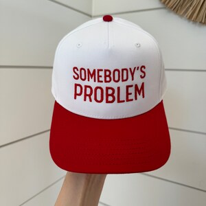 SOMEBODY'S PROBLEM Trucker Hat | EMBROIDERED | Canvas - Red - Etsy