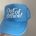 Out of Office Trucker Hat | BLUE | Unisex Trucker Hat | Trendy Womens ...