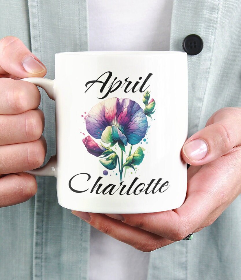 Custom April Birth Month Flower Coffee Mug Sweet Pea Tea Cup 11 & 15 Oz ...