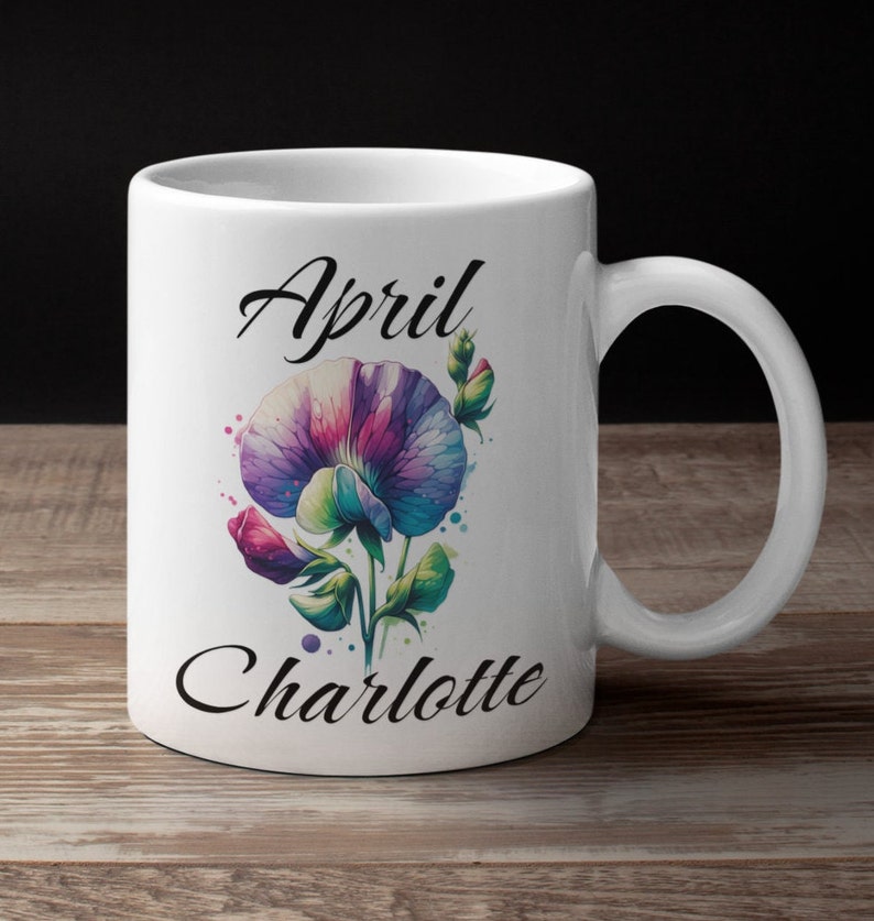 Custom April Birth Month Flower Coffee Mug Sweet Pea Tea Cup 11 & 15 Oz ...