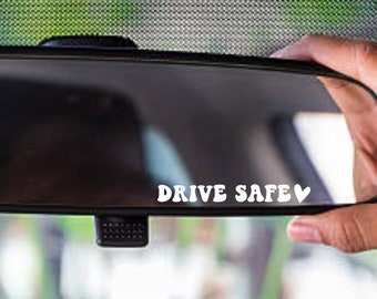Drive Safe Car Decal, Rear View Mirror Decal, Heart Decal, Side View ...