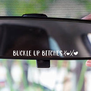 Buckle up Btches Decal Rear View Mirror Sticker Car Decor Mirror ...