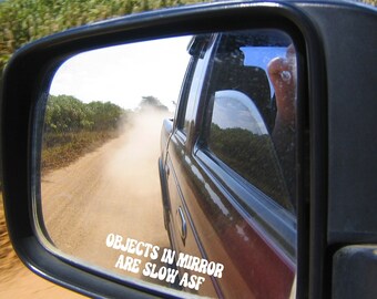 Objects in Mirror Are Losing, Side Mirror Car Decal, Funny Car Mirror ...