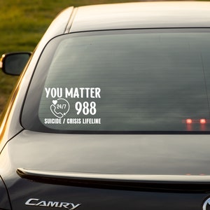 You Matter, Mental Health Decal, 988 Decal, 988 Suicide and Crisis ...