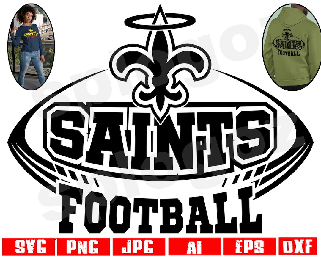 Saints Football Svg Saint Football Svg Saints Football Png Saints Svg ...