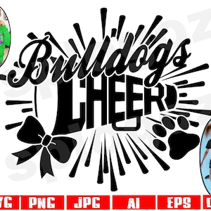 Bulldogs Cheer Svg Bulldog Cheer Svg Bulldogs Cheerleading Svg Bulldog Cheerleading Svg Bulldogs ...
