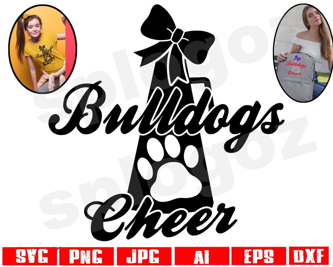 Bulldogs Cheer Svg Bulldog Cheer Svg Bulldogs Cheerleading Svg Bulldog ...
