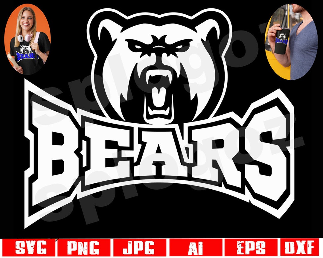 Bears Svg, Bear Svg, Bears Mascot Svg, Bears Png, Bears School Svg ...