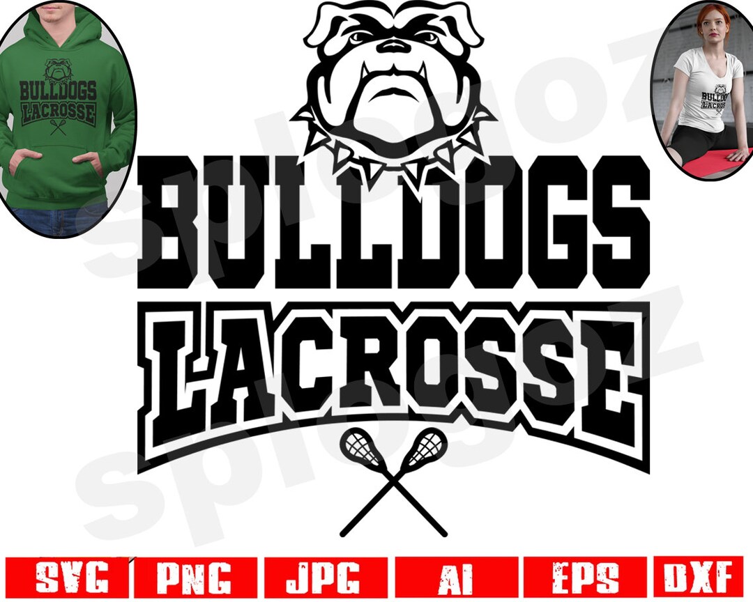 Bulldogs Lacrosse Svg Bulldog Lacrosse Svg Bulldogs Lacrosse Png ...