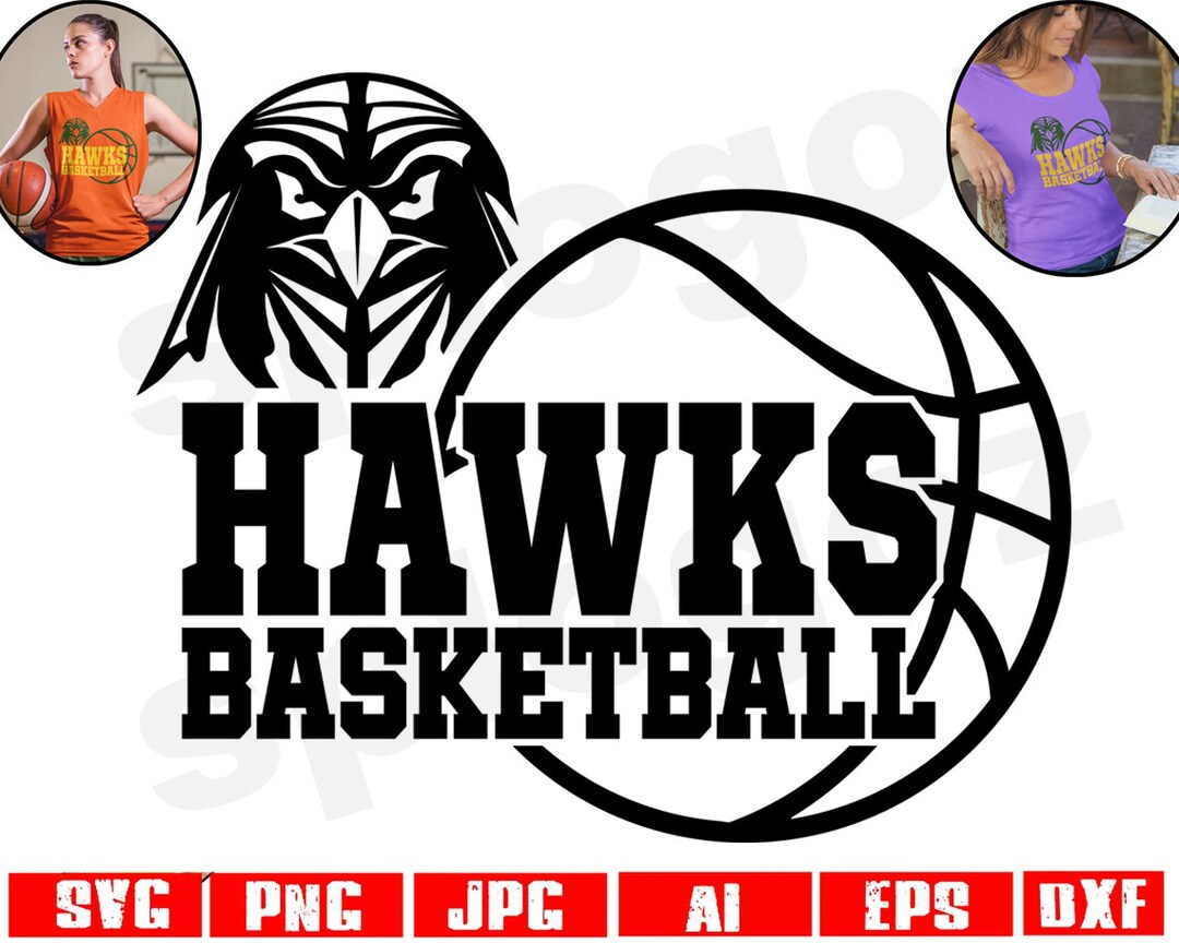 Hawks Basketball Svg Hawk Basketball Svg Hawks Basketball Png Hawks Svg ...