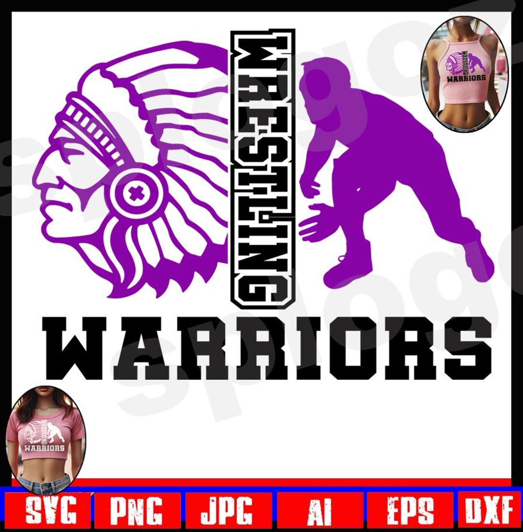 Warriors Wrestling Svg Warrior Svg, Warriors Png, Warrior Png, Warriors ...