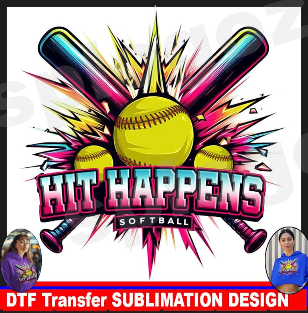 Hit Happens Softball Png, Hit Happens Custom Softball Logo, Sublimation ...
