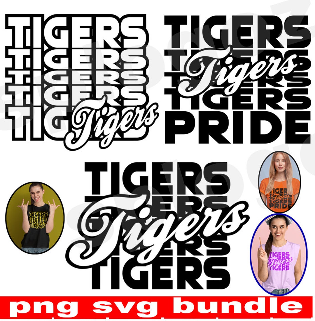 Tigers Bundle Svg Tigers Svg Tiger Svg Tigers Mascot Png Tigers School ...