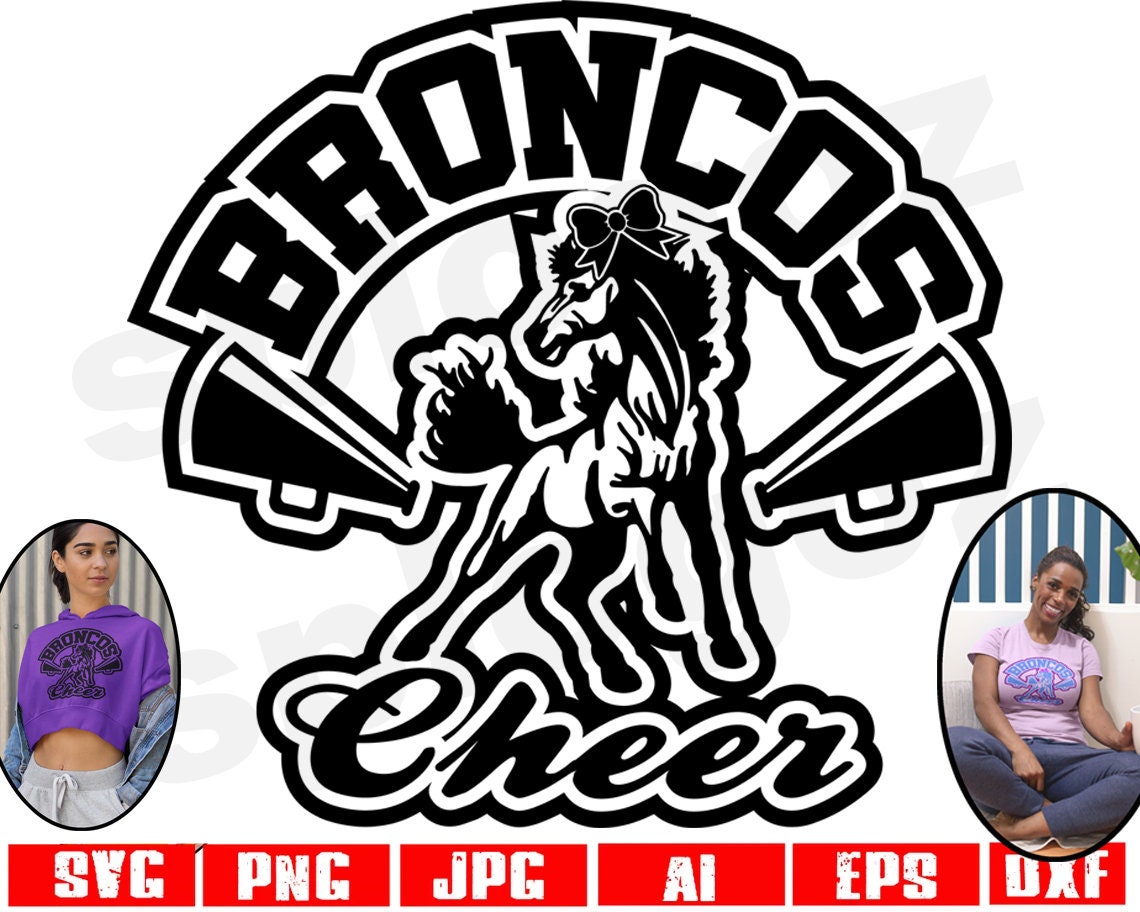 Broncos Cheerleading Svg Bronco Cheerleading Svg Sports Mascot Svg ...