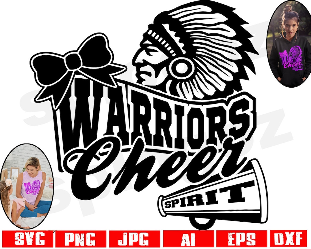 Warriors Cheer Svg Warrior Cheer Svg Warriors Cheerleading Svg Warrior ...