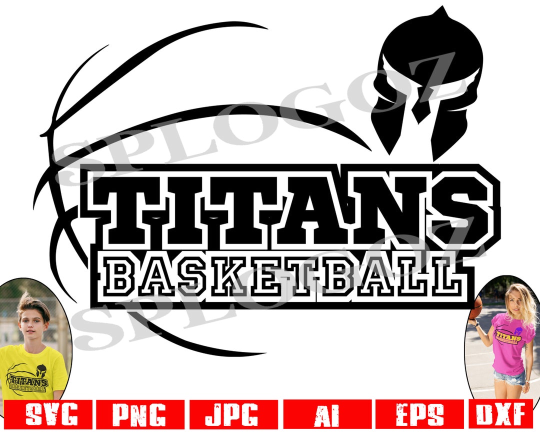 Titans Basketball Svg, Titan Basketball Svg, Titans Svg, Titan Svg ...