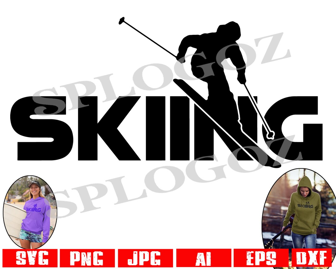 Skiing Svg, Skiing Svg File, Skiing Png, Skiing Design, Outdoor Sports ...